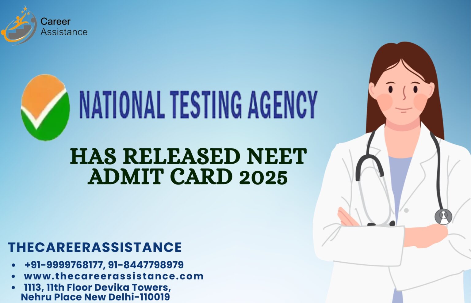 NTA NEET 2025 ADMIT CARD - The Career Assistance