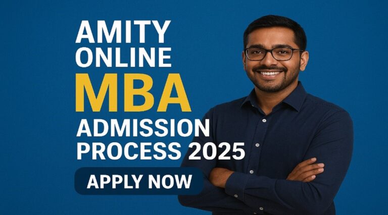 Amity Online MBA admission process 2025 - The Career Assistance